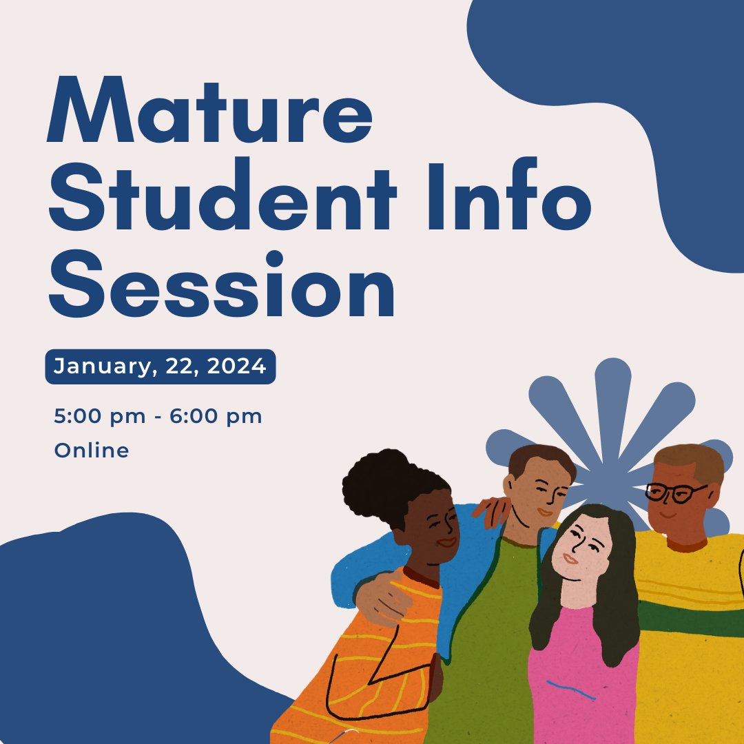 Mature Student Info Session | First Year Experience